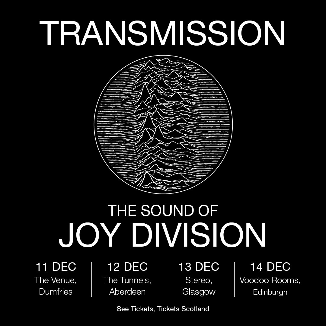 Transmission: The Sound of Joy Division | The Voodoo Rooms